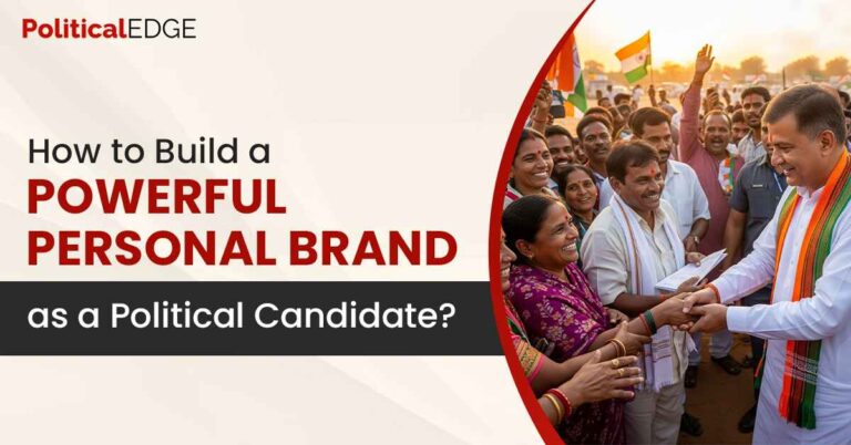 How to Build a Powerful Personal Brand as a Political Candidate?